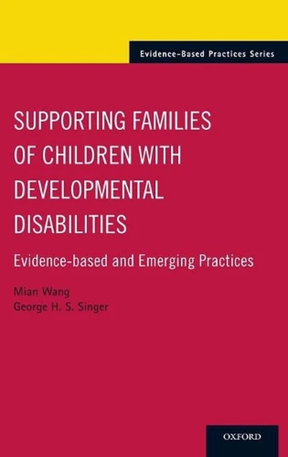 SUPPORTING FAMILIES OF Children With Developmental Disabilities ...