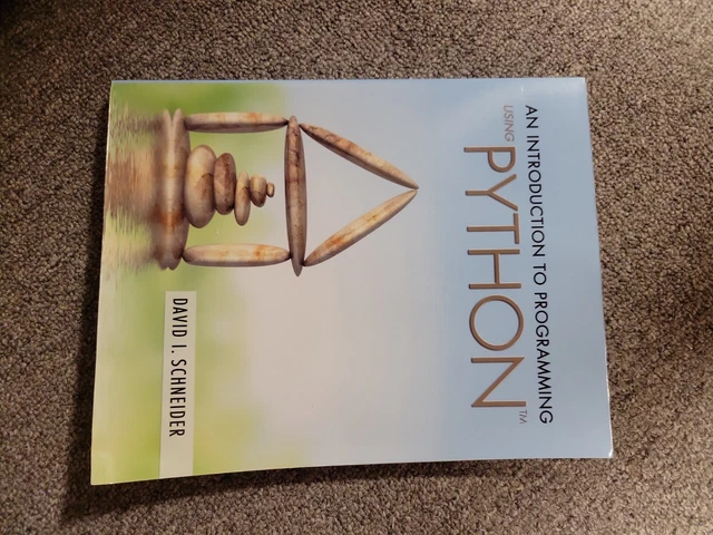 AN INTRODUCTION TO Programming Using Python by David Schneider $60.00 ...