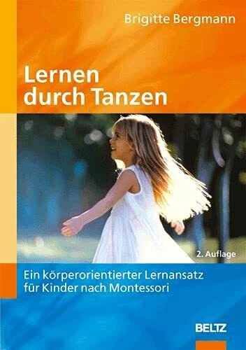 LERNEN DURCH TANZEN: Ein körperorientierter Lernansatz für Kinder nach Buch EUR 7,91 - PicClick DE