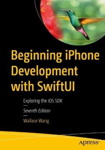 BEGINNING IPHONE DEVELOPMENT with Swiftui: Exploring the IOS SDK EUR 88,84 - PicClick FR