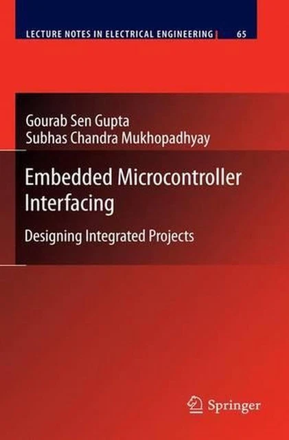 EMBEDDED MICROCONTROLLER INTERFACING: Designing Integrated Projects by ...