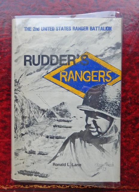 RUDDER'S RANGERS: TRUE Story of the 2nd Ranger Battalion D-Day WW2 £21. ...