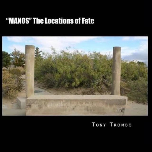 &MANOS& THE LOCATIONS of Fate by Tony Trombo (English) Paperback Book ...