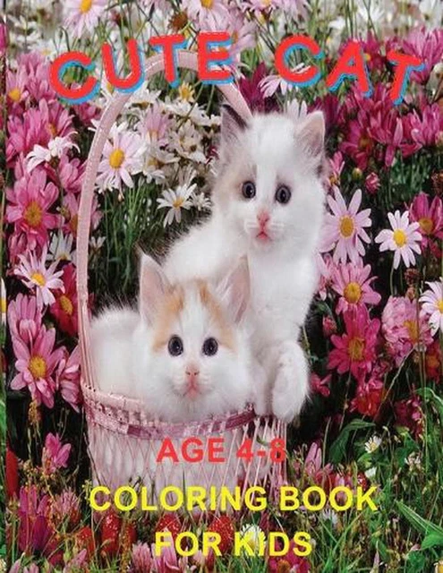 CUTE CAT COLORING Book For Kids: Cat-tastic Creations: Coloring Fun for ...