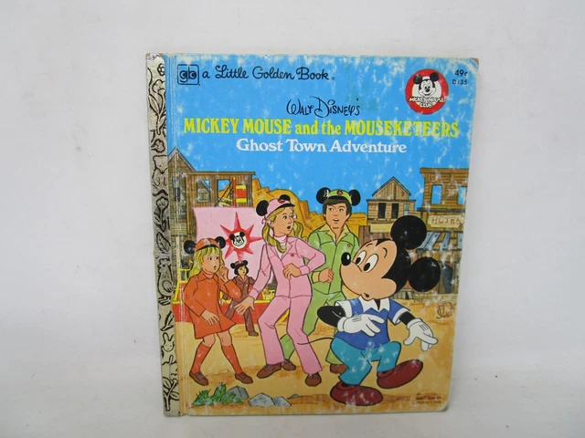A LITTLE GOLDEN Book Walt Disney's Mickey Mouse Ghost Town Adventure ...