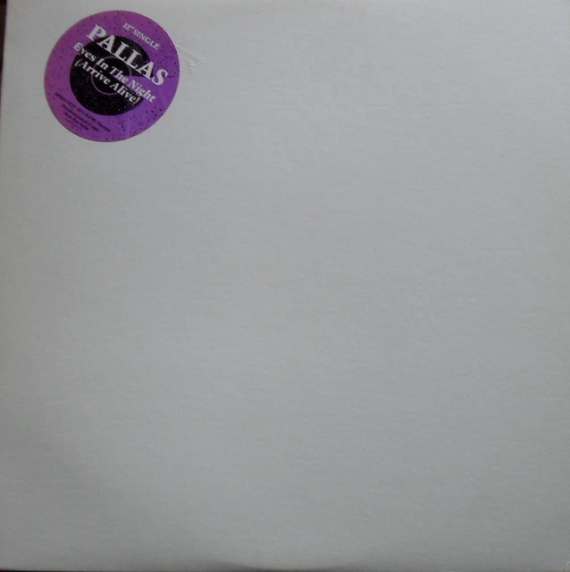 PALLAS-EYES IN THE night (Arrive alive) Rare 80's PROMO 12" £19.94 ...