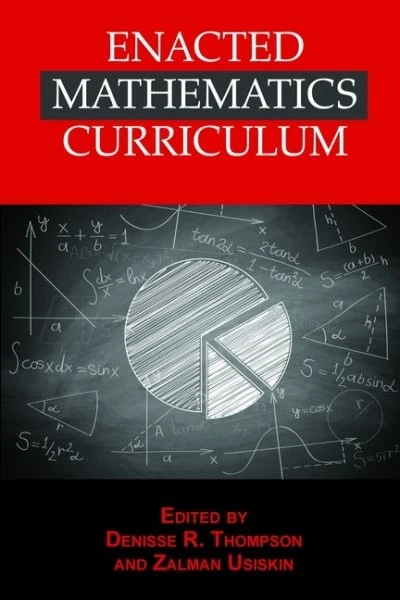 ENACTED MATHEMATICS CURRICULUM : A Conceptual Framework and Research ...