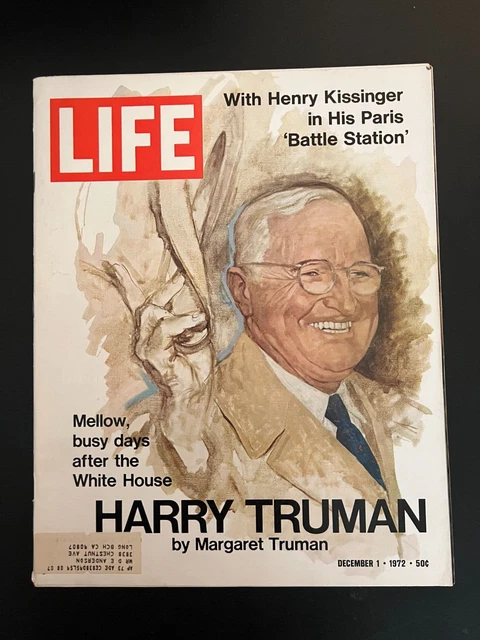 LIFE MAGAZINE DECEMBER 1, 1972 Harry Truman by Margaret Truman, Vintage ...