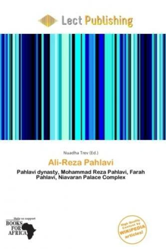 ALI-REZA PAHLAVI PAHLAVI dynasty, Mohammad Reza Pahlavi, Farah Pahlavi ...