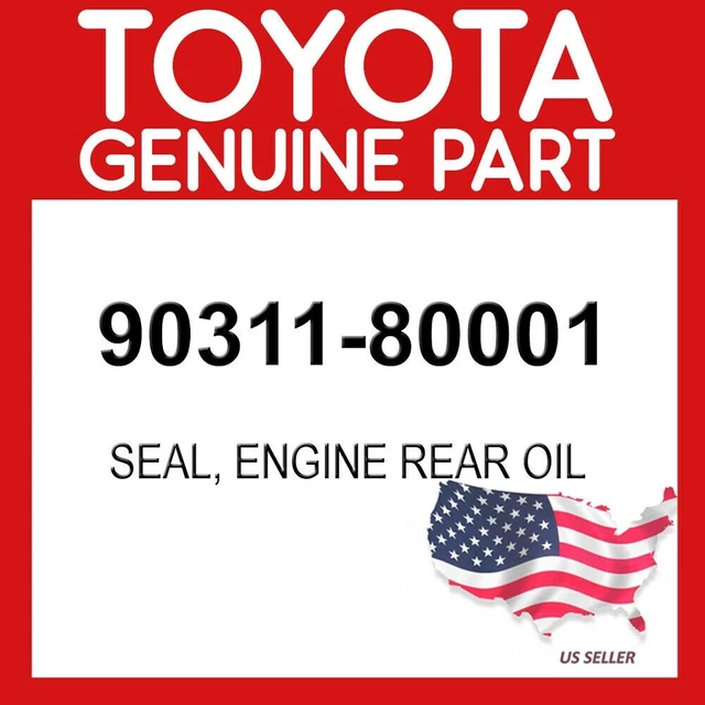TOYOTA GENUINE 90311-95003 Seal, Engine Rear Oil Oem 9031195003 EUR 44 ...