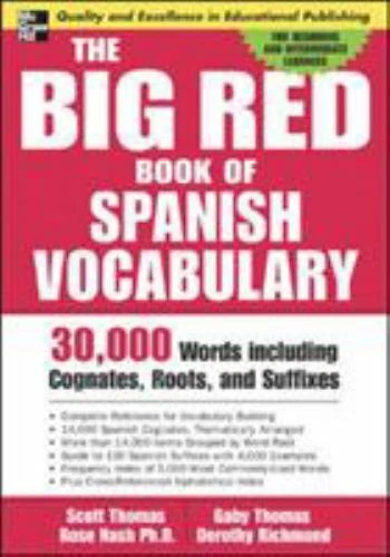 THE BIG RED Book of Spanish Vocabulary: 30,000 Words Including Cognates ...