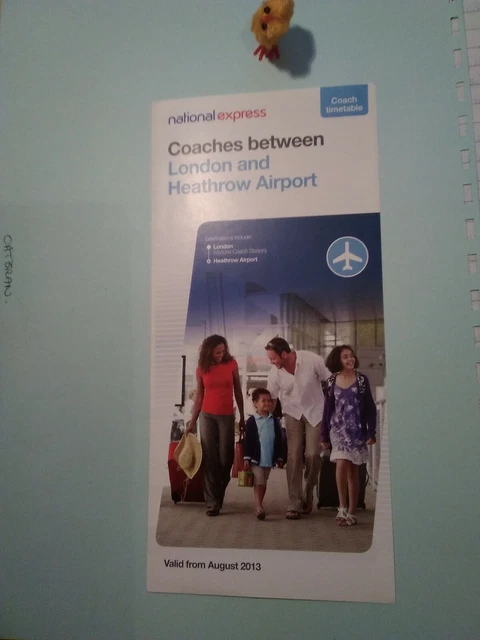 COACH TIMETABLE NATIONAL Express London Heathrow August 2013 fold out ...