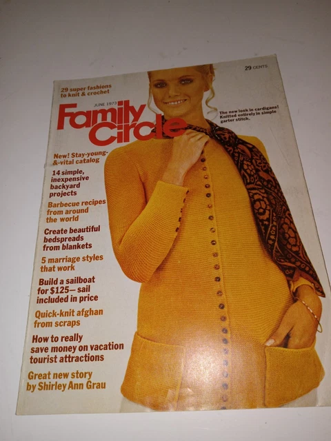 FAMILY CIRCLE MAGAZINE June 1973 Backyard Projects Marriage Styles ...