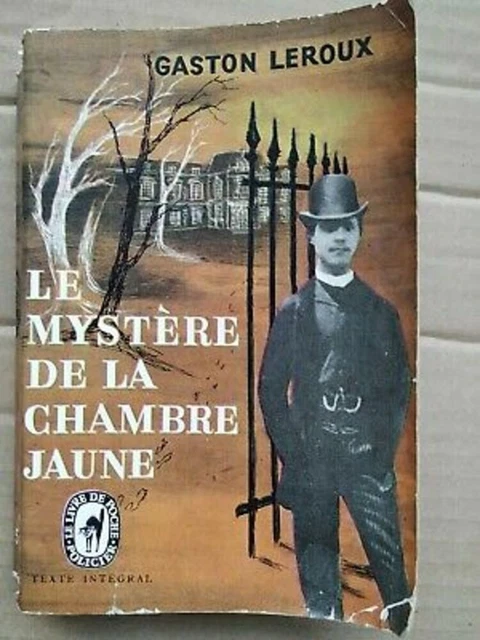 GASTON LEROUX - Le Mystère de la Chambre Jaune / Le Livre de Poche 1960 ...