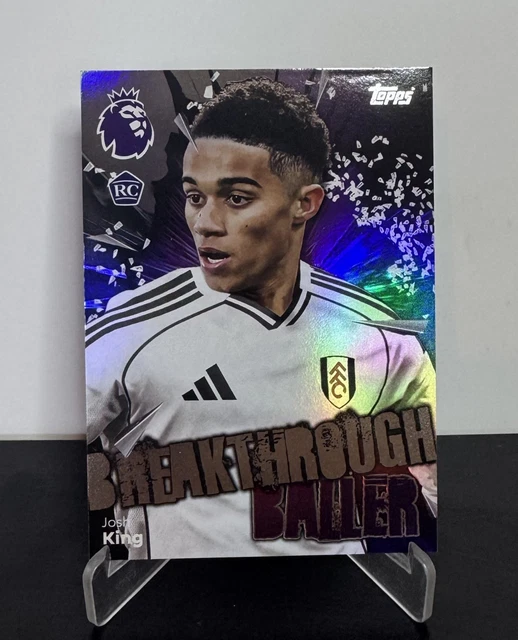 JOSH KING TOPPS Premier League 2025/2026 Fulham 25/26 Breakthrough ...