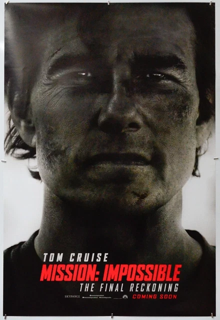 MISSION: IMPOSSIBLE - THE FINAL RECKONING (2025) Original One Sheet ...