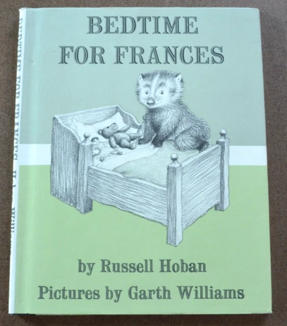 VINTAGE BEDTIME FOR FRANCES by RUSSELL HOBAN AND GARTH WILLIAMS 1960 ...