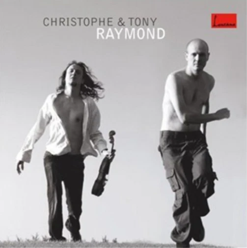CHRISTOPHE RAYMOND/TONY RAYMOND Christophe and Tony Raymond (CD) Album ...