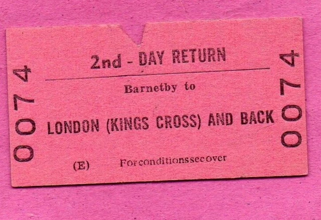 BRB (E) TRAIN ticket, BARNETBY to LONDON KINGS CROSS. Ed card day ...