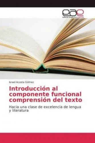 INTRODUCTION TO THE Functional Component Text Understanding Towards a ...