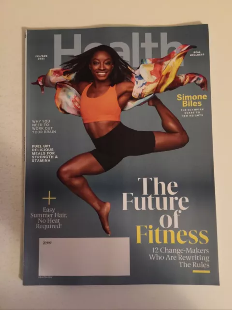 HEALTH MAGAZINE JULY/AUGUST 2021 Simone Biles THE FUTURE OF FITNESS 104 ...