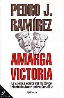 AMARGA VICTORIA DE Pedro J. Ramírez | Livre | état très bon EUR 4,68 ...
