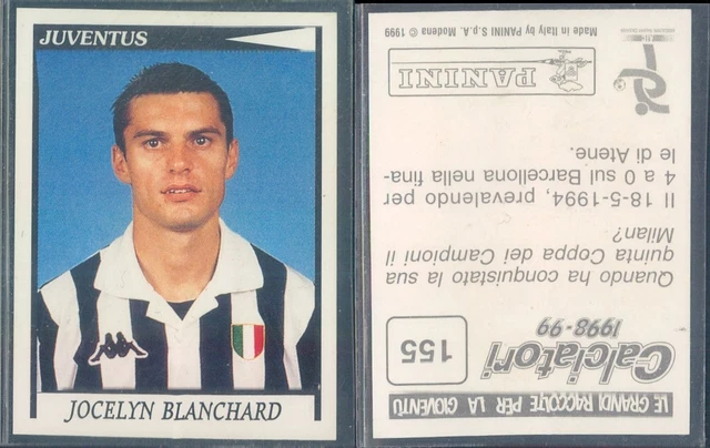 FIGURINA CALCIATORI PANINI 1998/99-Juventus,Blanchard-N.155-Nuova Con ...