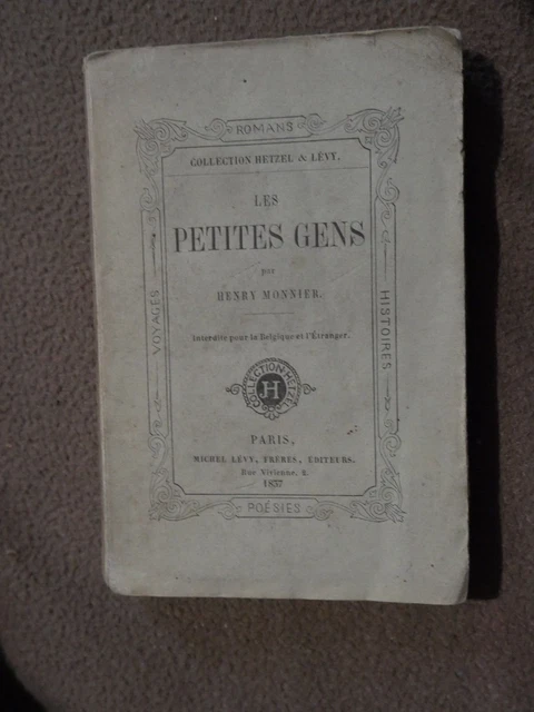 LES PETITES GENS / Collection Hetzel Et Levy. Monnier Henry 1857 EUR 19 ...