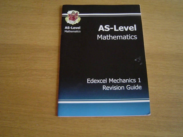 AS-LEVEL MATHS EDEXCEL Module Mechanics 1 Revision Guide by CGP Books ...