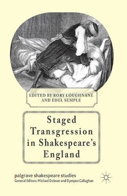 TRANSGRESSION MISE EN scène dans l'Angleterre de Shakespeare par R ...