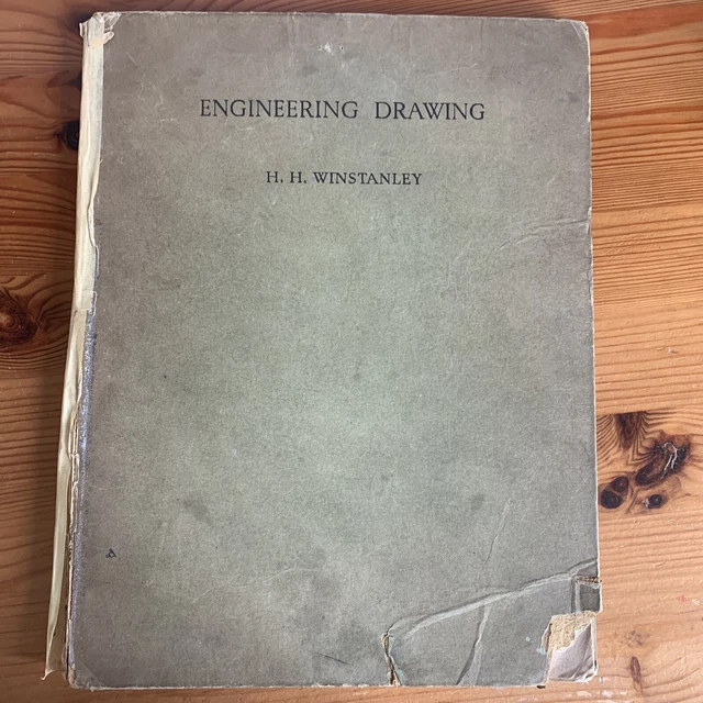 ENGINEERING DRAWING BY H. H. WINSTANLEY - c.1946 Edward Arnold Large ...