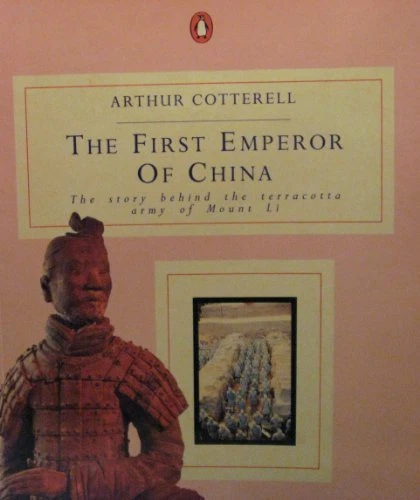 THE FIRST EMPEROR of China-Arthur Cotterell,Yang Chen Ching EUR 3,88 ...