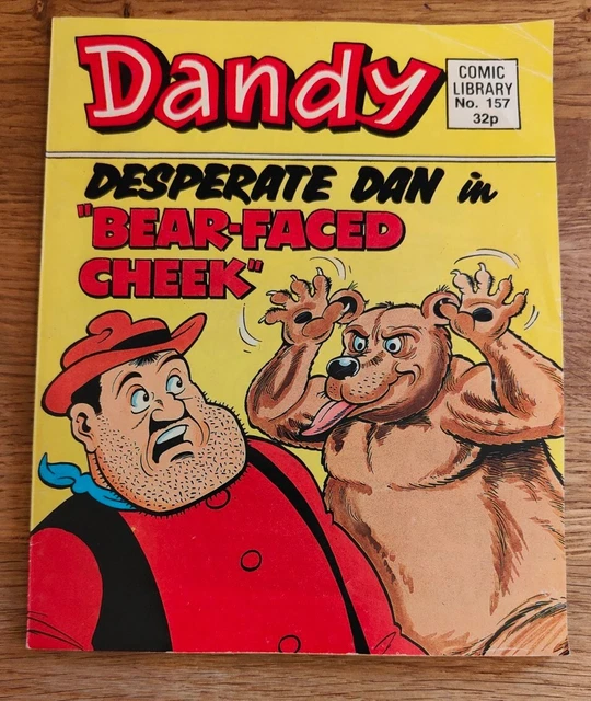 COMIC - CLASSIC Dandy Comic Library No #157 Desperate Dan In Bear-Faced ...