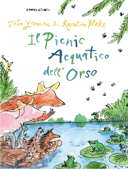 JOHN YEOMAN SARA Saorin Quentin Il picnic acquatico dell'orso. Ediz. a ...