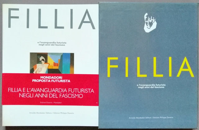 FILLIA E L'AVANGUARDIA futurista negli anni del fascismo. Mondadori ...