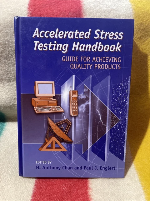 ACCELERATED STRESS TESTING Handbook Guide for Achieving Quality ...