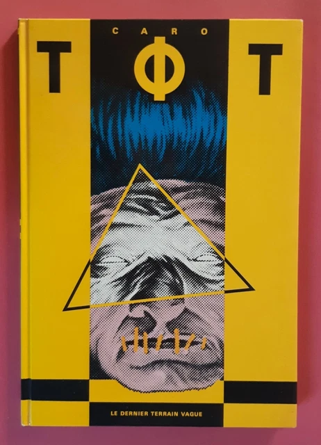 BD TOT PAR Marc Caro, édition originale, Le Dernier Terrain Vague, 1981 ...