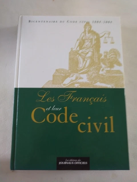 LES FRANCAIS ET Leur Code Civil - Bicentenaire Du Code Civil EUR 40,00 ...