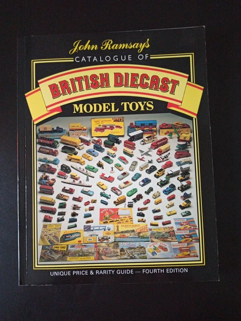 JOHN RAMSAY'S CATALOGUE of British Diecast Model Toys - Fourth ...