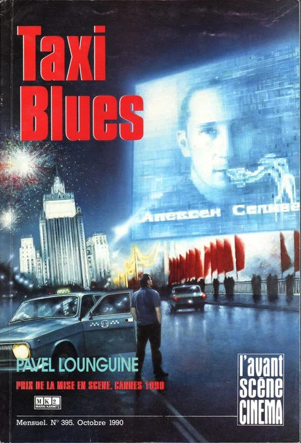 AVANT-SCÈNE CINÉMA N° 395 - Taxi blues - Pavel Lounguine - oct 1990 EUR 4,00 - PicClick FR