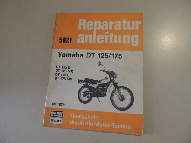 REPARATUR ANLEITUNG Yamaha DT 125 175 E MX ab 1978 Wartungs Werkstatt ...