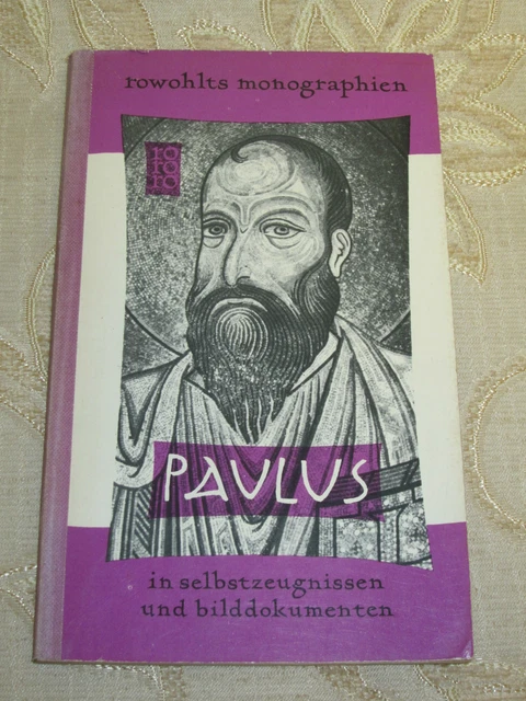 VINTAGE BOOK OF Paulus In Selbstzeugnissen Und Bilddokumenten - 1959 £4 ...