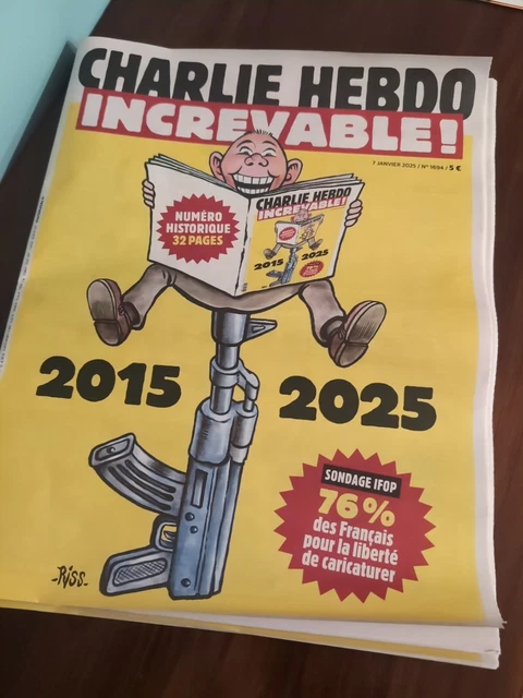 CHARLIE HEBDO INCREVABLE N° 1694 SPÉCIAL ANNIVERSAIRE DÉJA 10 ans 2015 ...