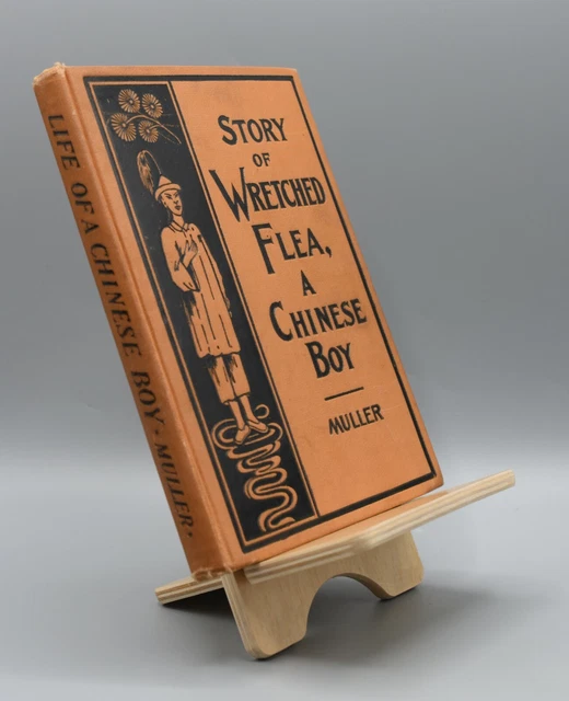 STORY OF WRETCHED Flea | Mary Muller | 1st Ed | A. Flanagan Company ...