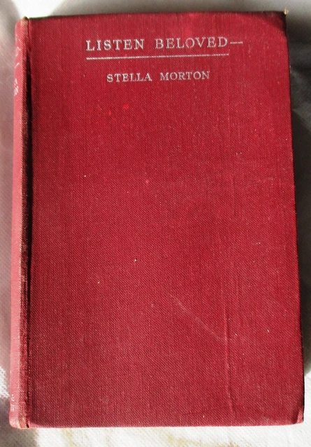 RARE LISTEN BELOVED STELLA MORTON (HB IST EDITION HODDER & STOUGHTON ...