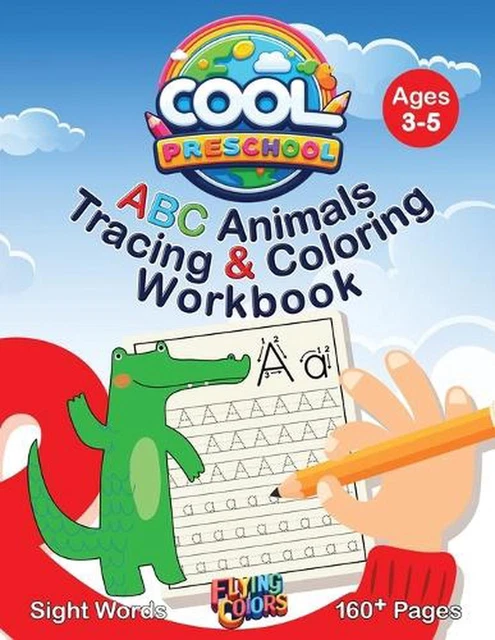COOL PRESCHOOL: ABC Animals Tracing & Coloring Workbook by Flying ...