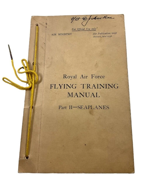WW2 BRITISH RAF Flying Training Manual Part 2 Seaplanes SC Reference Book EUR 21,29 - PicClick FR