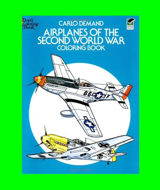 AIRPLANES OF THE Second World War Coloring Learning HistoryAnti-Stress ...