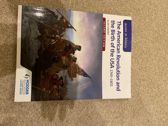 A LEVEL HISTORY textbook american revolution and the birth to the USA ...