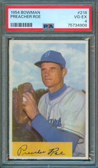 1954 CARTE BASEBALL Bowman PREACHER ROE Brooklyn Dodgers #218 PSA 4 EUR ...